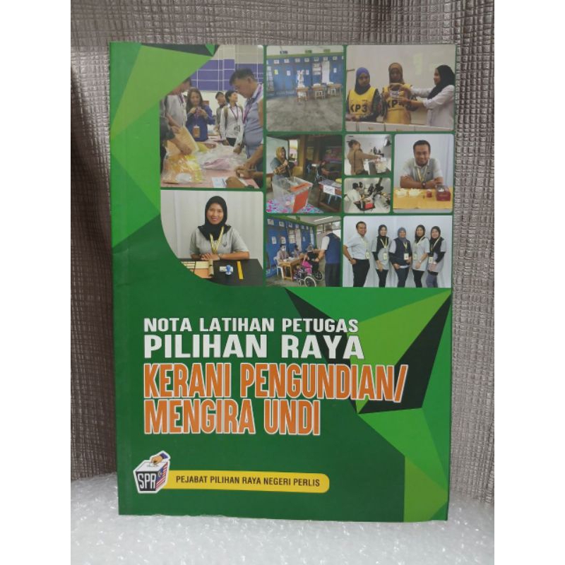 Nota Latihan Petugas Pilihan Raya Kerani Pengundian/Mengira Undi Oleh ...