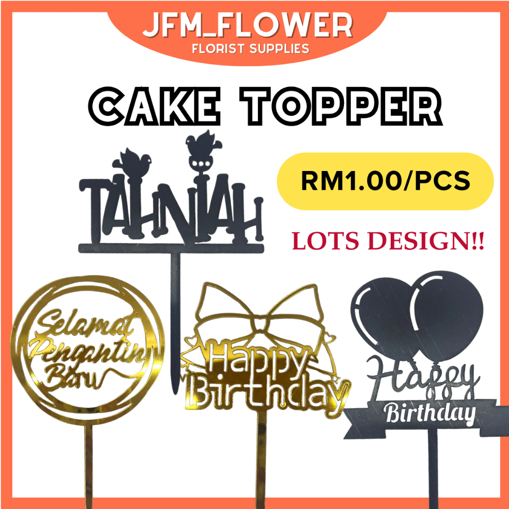 [RM1.00/PCS] Acrylic Event Cake Topper/Happy Birthday Topper Birthday ...