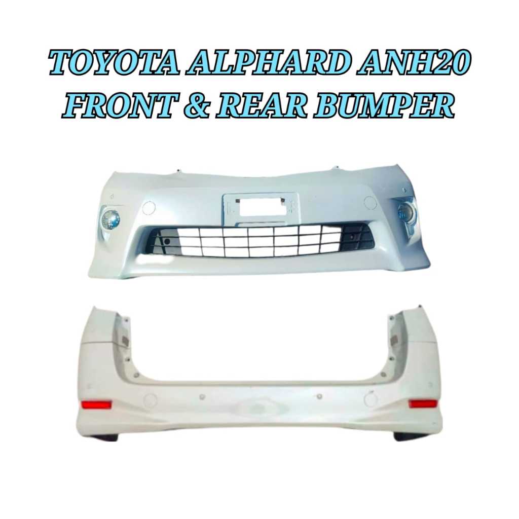 Bumper Toyota Alphard ANH20 08-15 Front Rear Bumper / Bumper Depan ...
