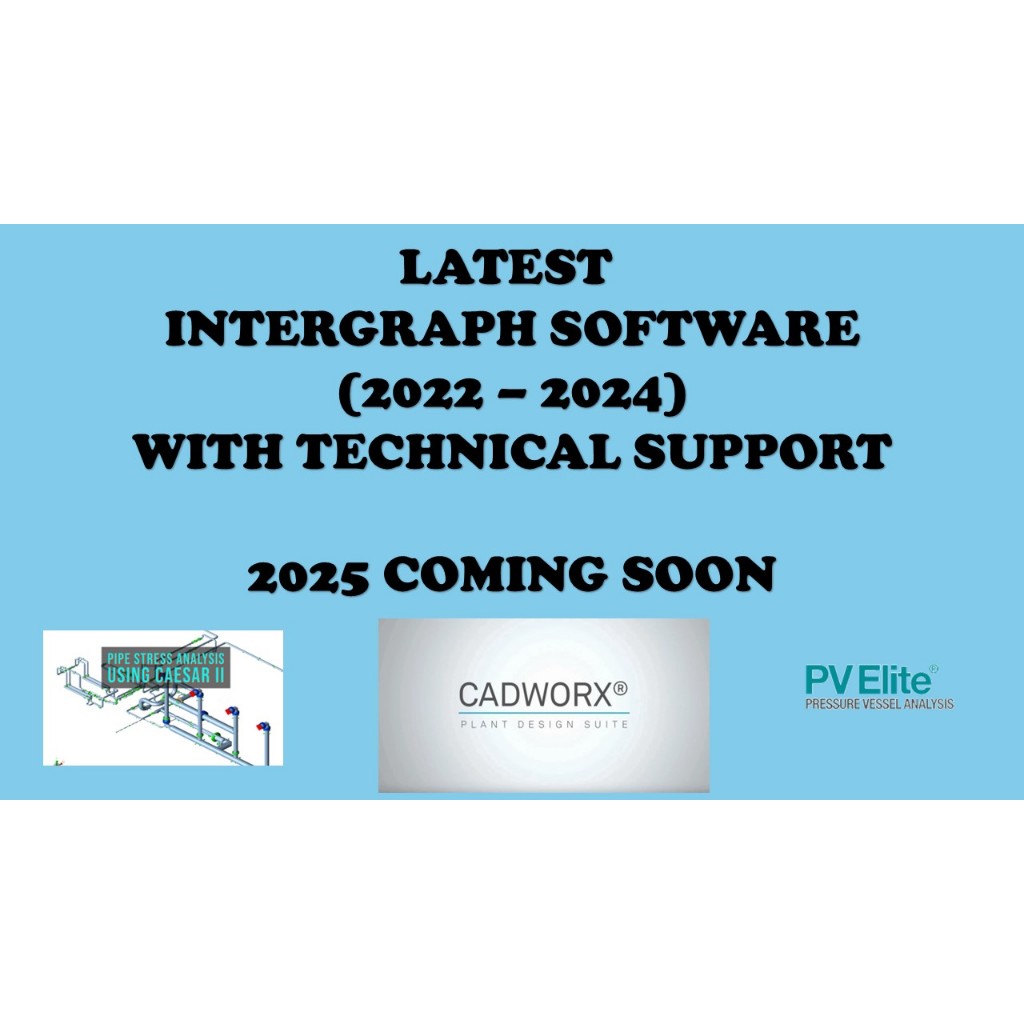 (2022 - 2024) Cadworx, PV Elite, Orthogen, Caeser II - Latest Version ...