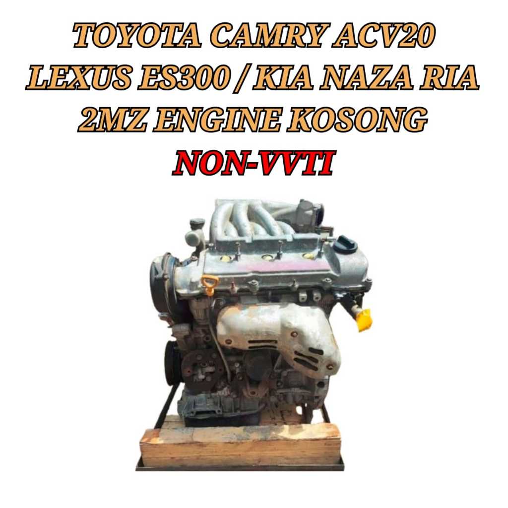 2MZ Engine / Enjin Kosong Toyota Camry Lexus ES300 Kia Naza Ria 2MZ 2 ...