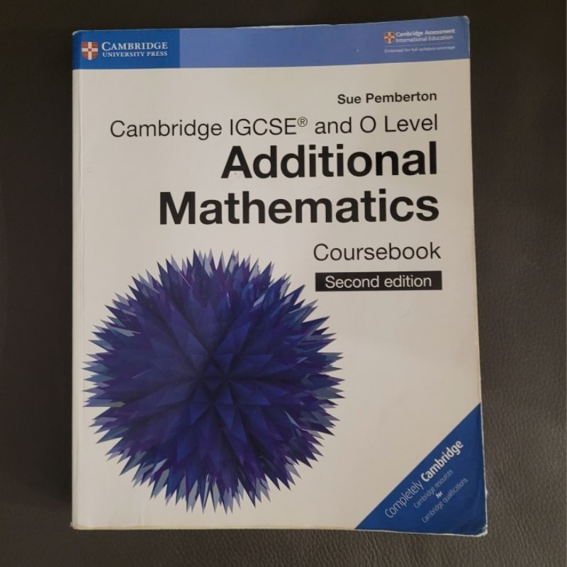 [Pre-loved] Cambridge IGCSE and O Level Additional Mathematics ...