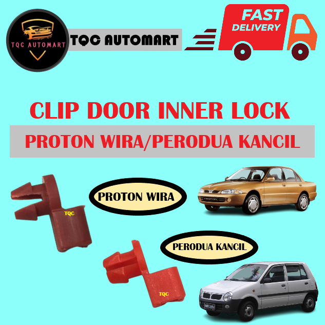 PROTON WIRA / PERODUA KANCIL DOOR INNER LOCK CLIP (Red) (1 PCS ...