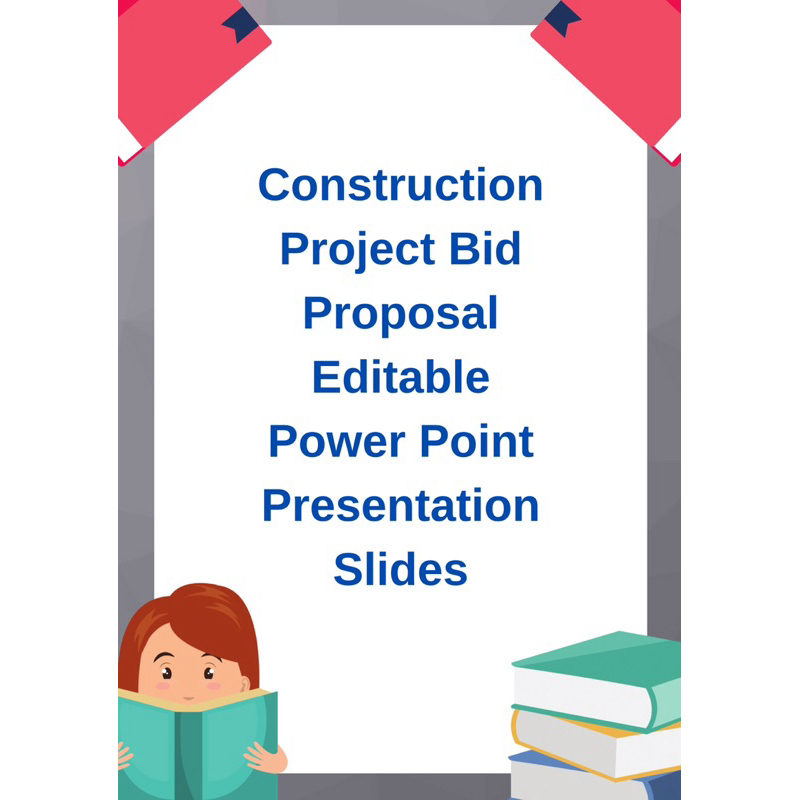 Construction Project Bid Proposal Editable Power Point Presentation ...
