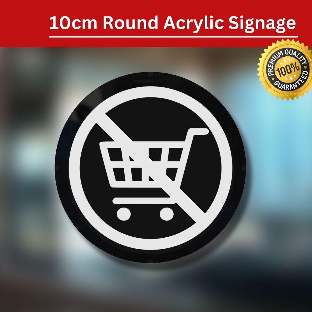 No Trolley Signage - 10 cm Diameter Signage with Double sided tape ...