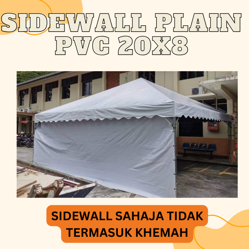 SIDEWALL/ KAIN TEPI KHEMAH 20X20 PLAIN / KOSONG PVC SAIZ 20FT X 8FT ...