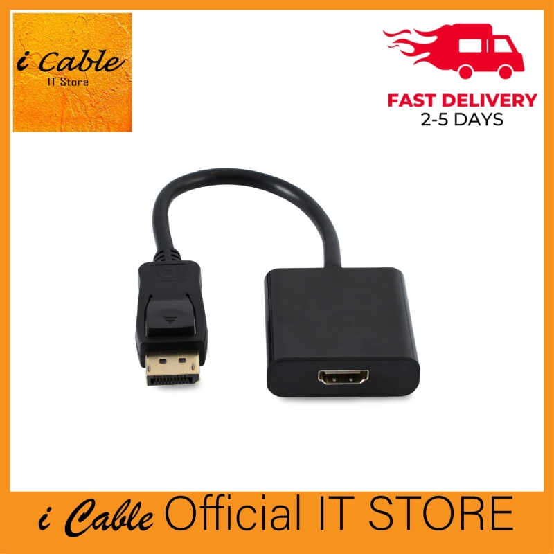 (Ready Stock) i Cable Full HD PC Display Port (Male) to HDMI (Female ...