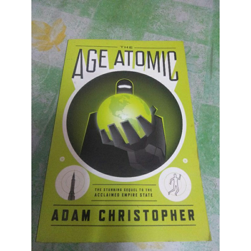 The Age Atomic by Adam Christopher (The Empire is dying) | Shopee Malaysia