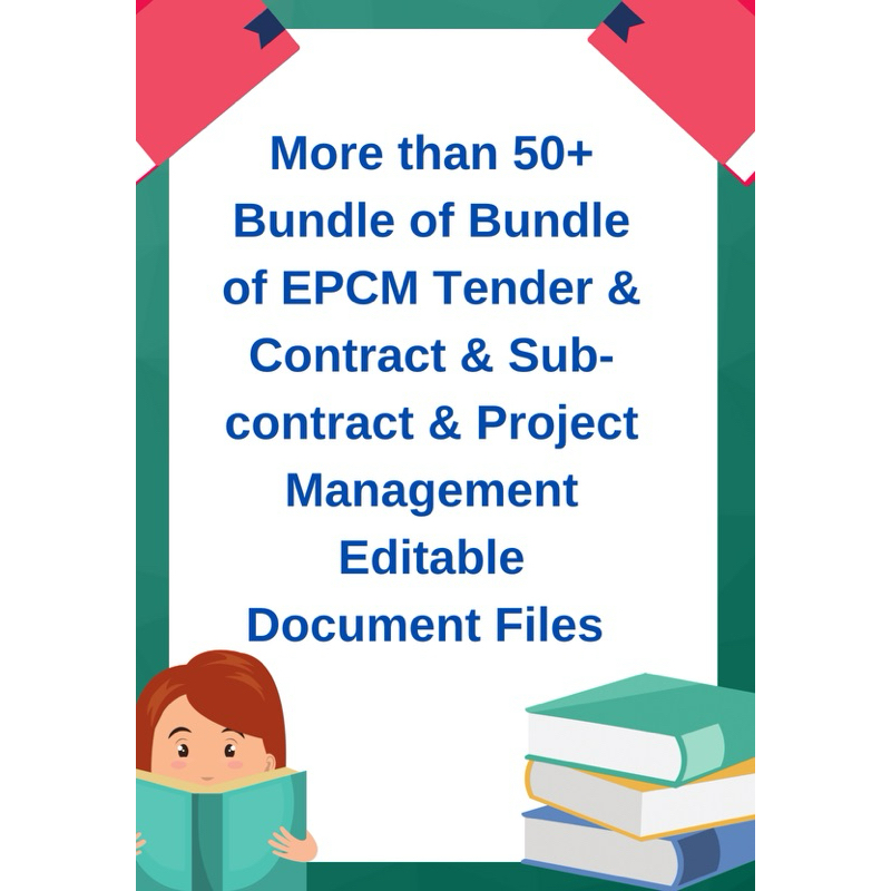 More than 50++ Bundle of Bundle of EPCM Tender & Contract & Sub-contract & Project Management ...