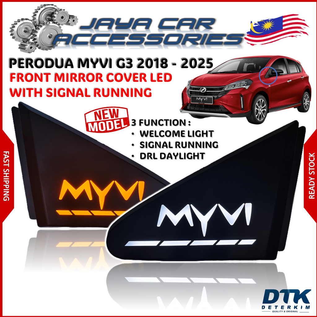 PERODUA MYVI 2018 - 2024 G3 FRONT MIRROR COVER DYNAMIC LED WITH SIGNAL ...
