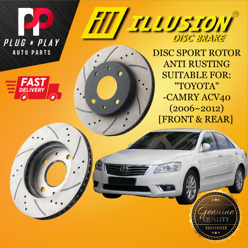 ILLUSION TOYOTA CAMRY ACV40 [2006~2012] FRONT (DEPAN) & REAR (BELAKANG) DISC ROTOR SPORT SLOTTED ...