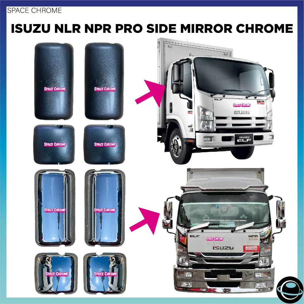 ISUZU NLR NPR PRO SIDE MIRROR COVER SIDE MIRROR CHROME ACCESSORIES ...