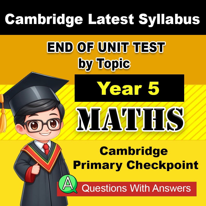WE5 [SOFTCOPY] Cambridge Primary Checkpoint Maths Year 5 End of Unit ...