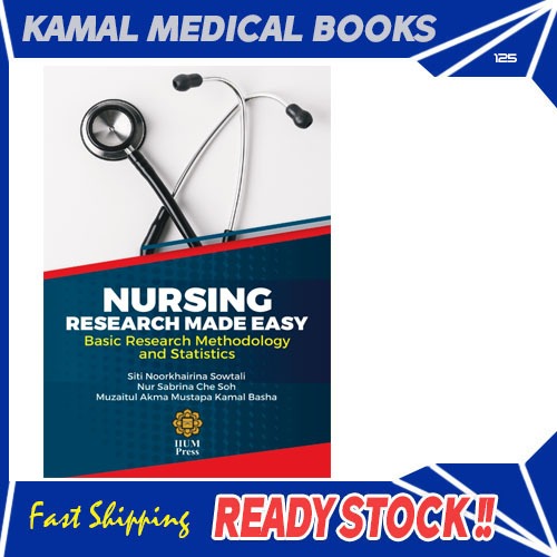 Nursing Research Made Easy: Basic Research Methodology And Statistics ...