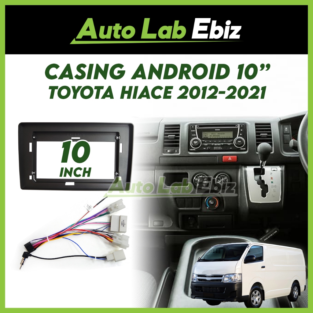Toyota Hiace 2005-2021 Android Player Casing 10" inch with Socket ...