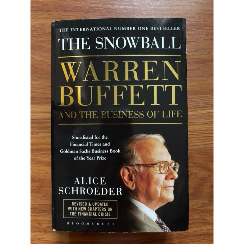 The Snowball: Warren Buffett and the Business of Life by Alice ...