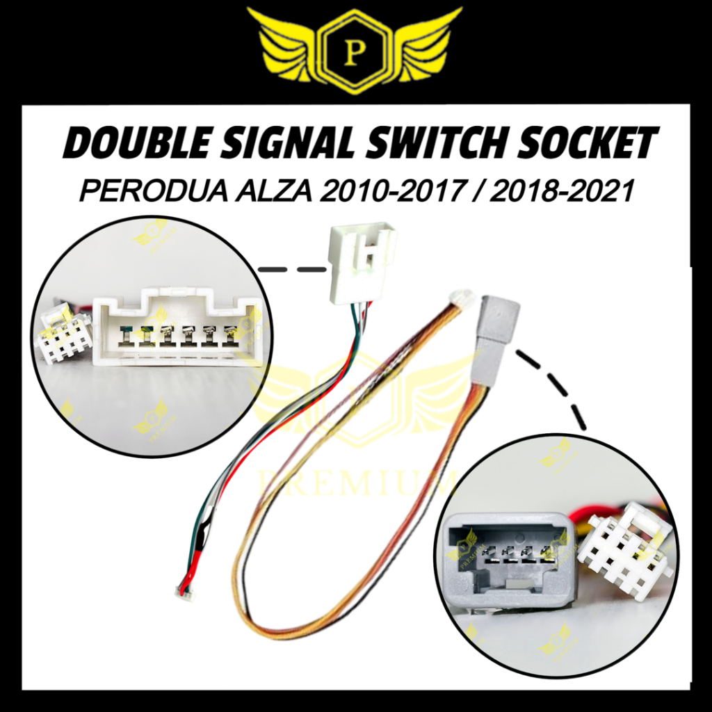 PERODUA ALZA 2010-2017 / 2018-2021 DOUBLE SIGNAL SWITCH SOCKET CABLE ...
