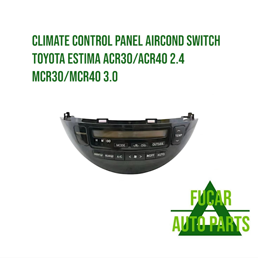 USED CLIMATE CONTROL PANEL AIRCOND SWITCH TOYOTA ESTIMA ACR30/ACR40 2.4 ...