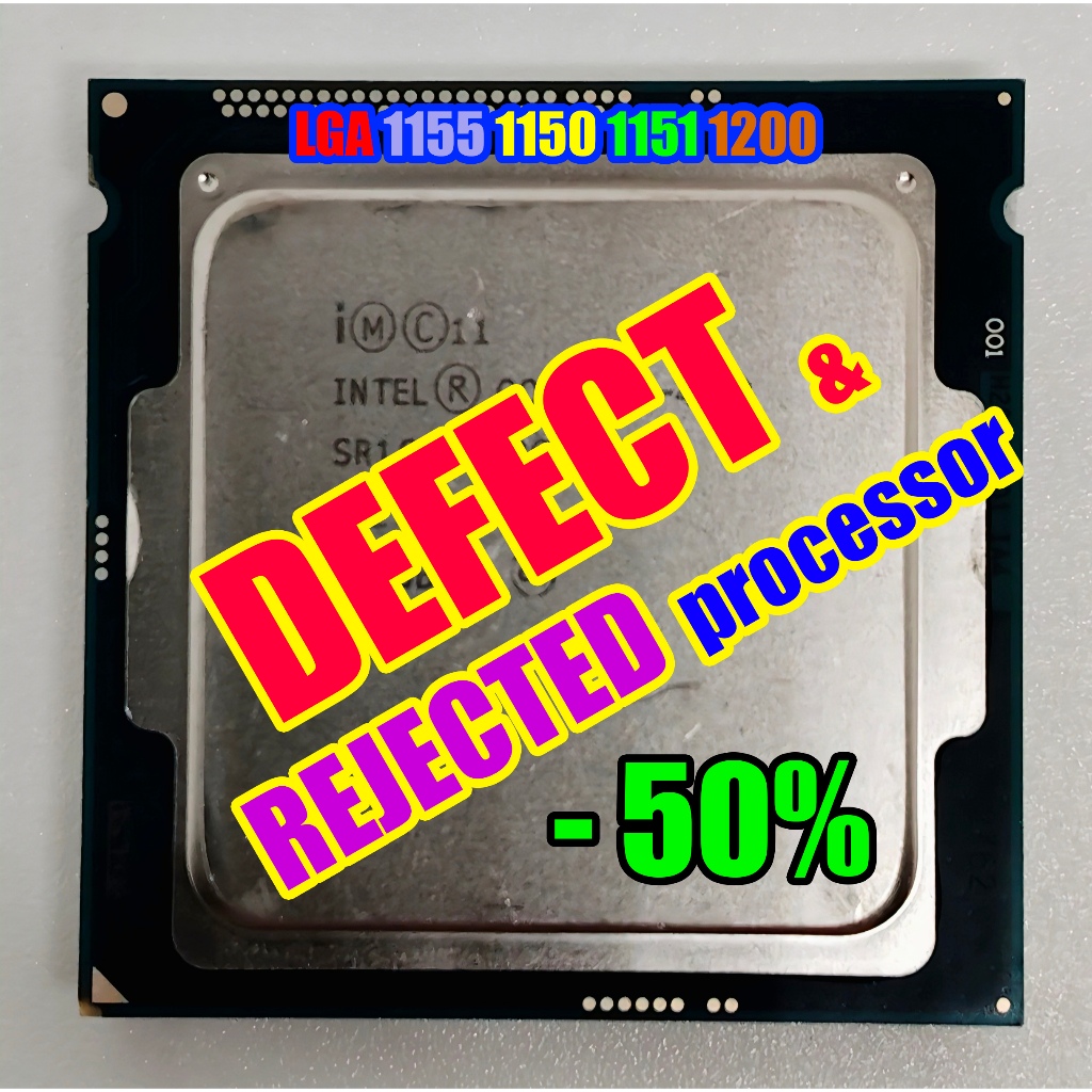 [Defect & Rejected CPU Processor] i7-4790 / i5-2500K / i5-7400 / i3 ...