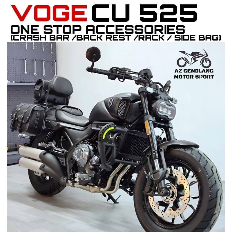 VOGE CU525 CU 525 ONE STOP ACCESSORIES (CRASH BAR/MONORACK/BACK REST/ SEAT/ GEAR LEVER/SIDE BAG ...