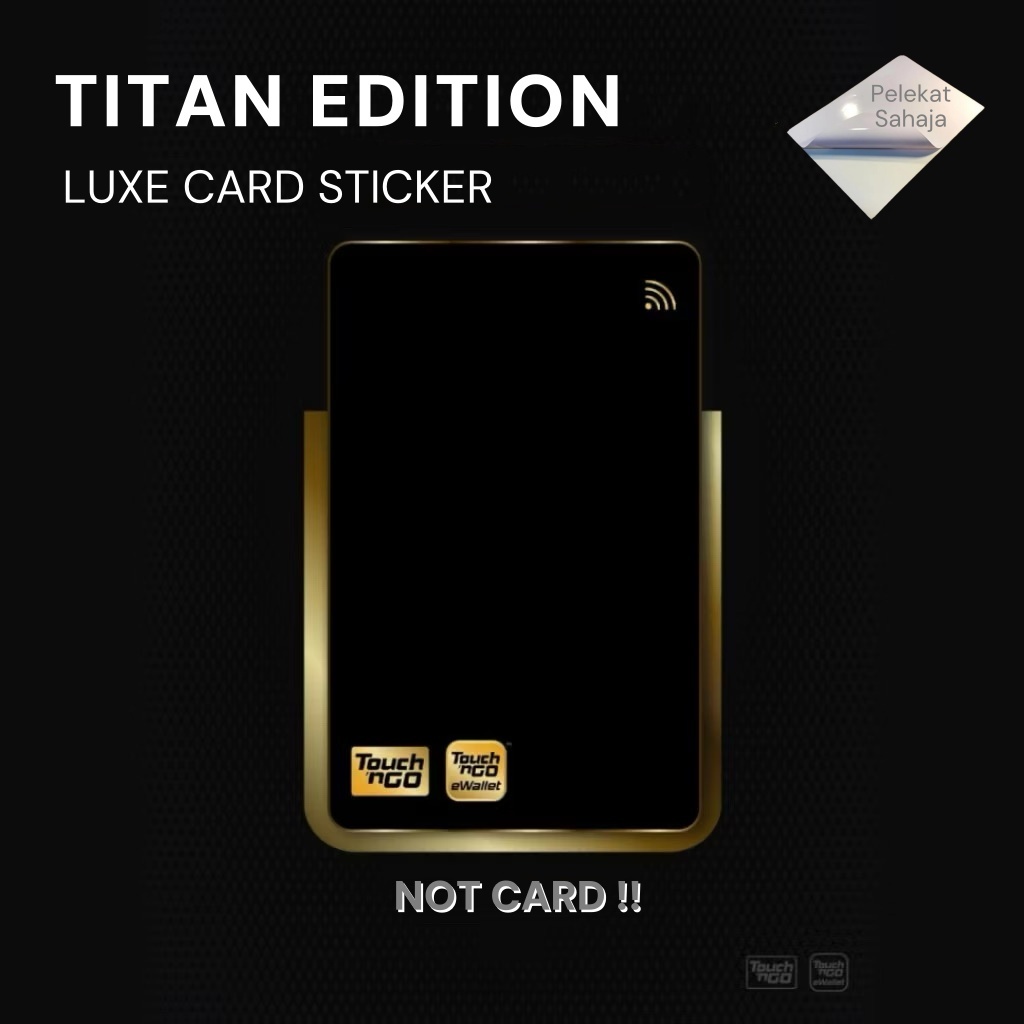 LUXE Card Sticker (Black Gold Limited Edition) Touch N Go Luxe Card ...