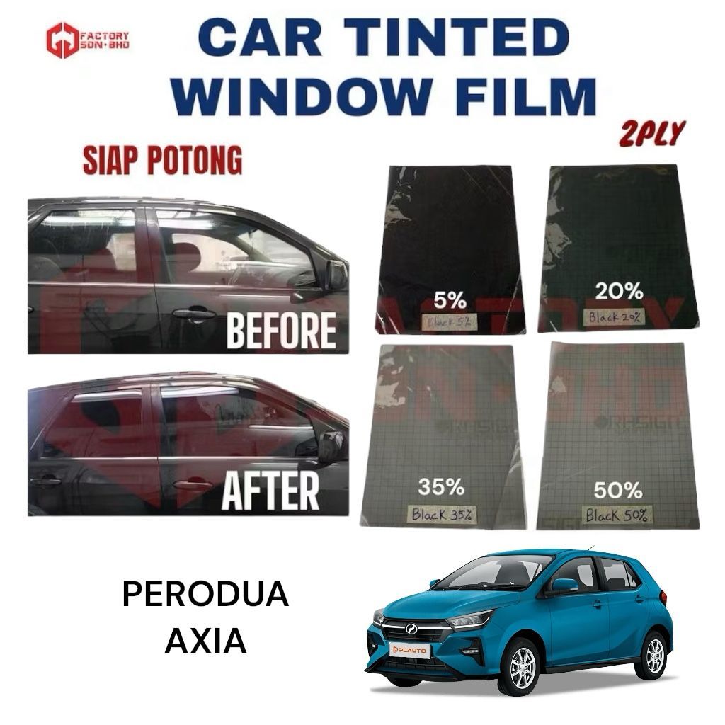Perodua Axia 2023-2025 4 Door Tinted 2PLY UV 99% Hitam(Gelap 35% 50% 20% 5%) Siap Potong/Car ...