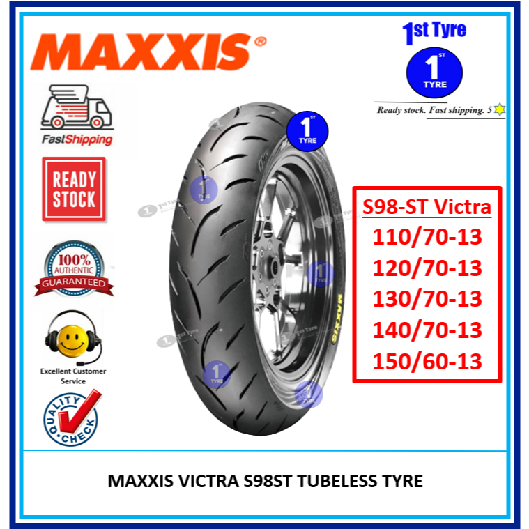 TAYAR MAXXIS VICTRA S98 ST 110/70,120/70,130/70,140/70,150/60 X 13'' TUBELESS TYRE(ORIGINAL ...