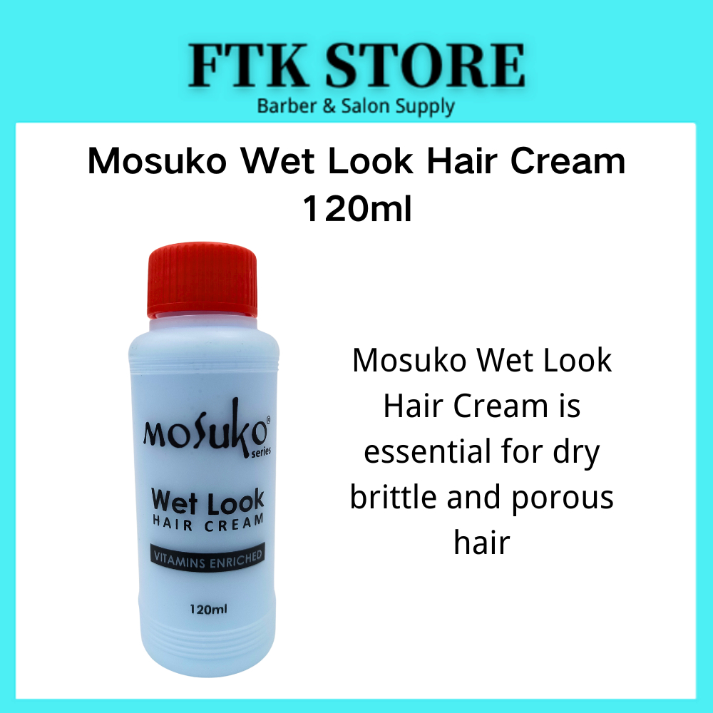 MOSUKO WET LOOK HAIR CREAM 120ML | Shopee Malaysia