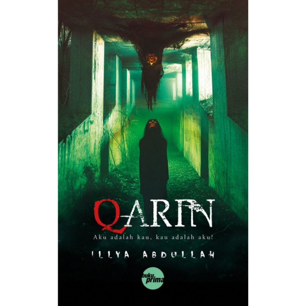 Buku Prima - Novel Qarin by Illya Abdullah (Cetakan 2025) | novel seram ...