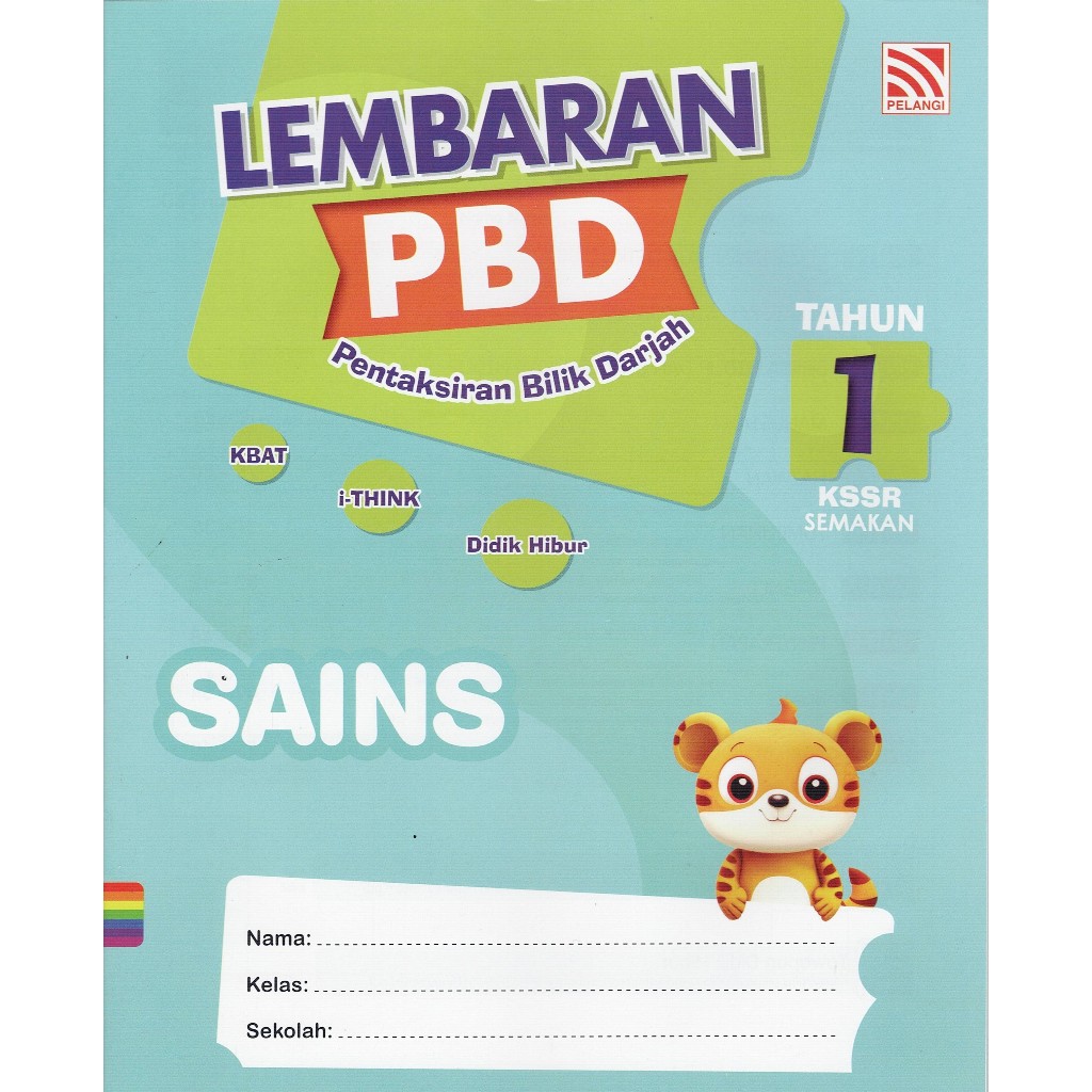 BUKU AKTIVITI : LEMBARAN PBD PENTAKSIRAN BILIK DARJAH : SAINS TAHUN 1 KSSR SEMAKAN ( 2025 ...