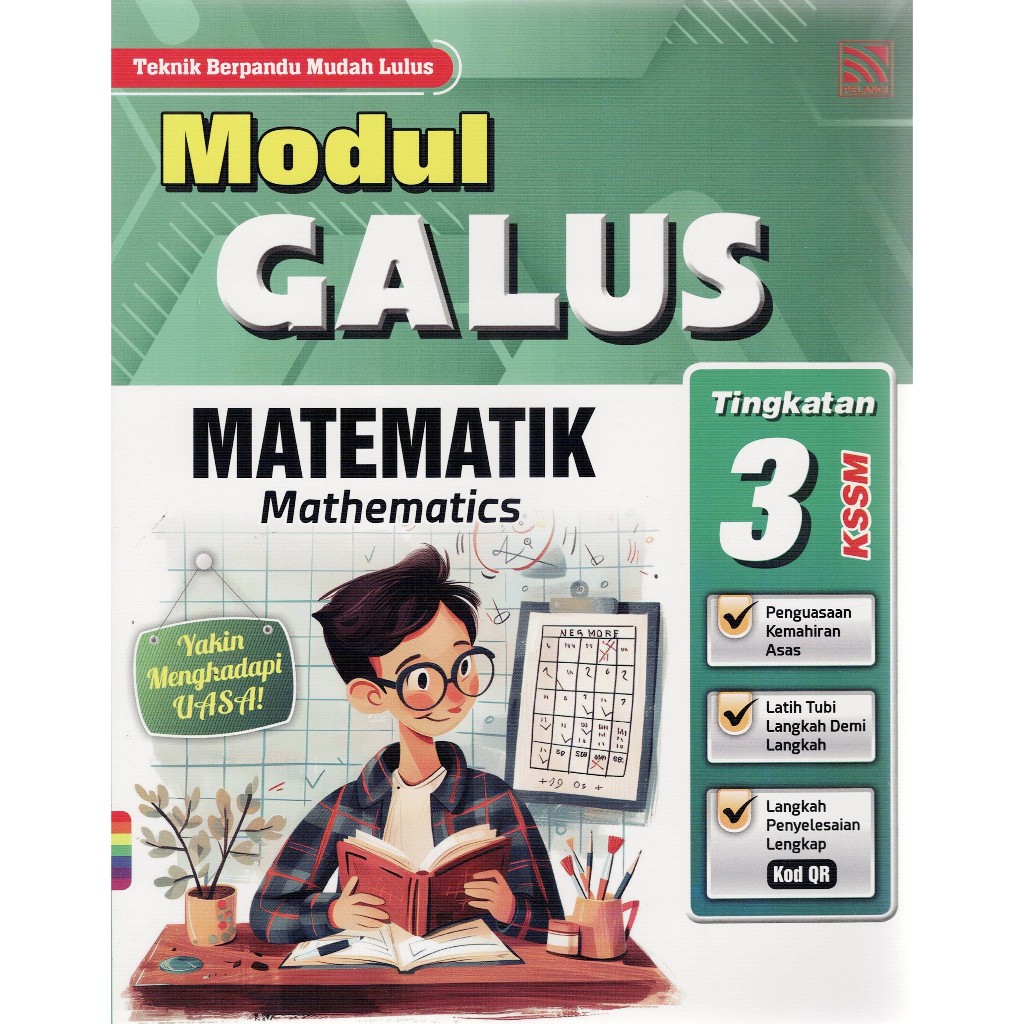 BUKU RUJUKAN : TEKNIK BERPANDU MUDAH LULUH MODUL GALUS MATEMATIK & MATHEMATICS TINGKATAN 3 KSSM ...