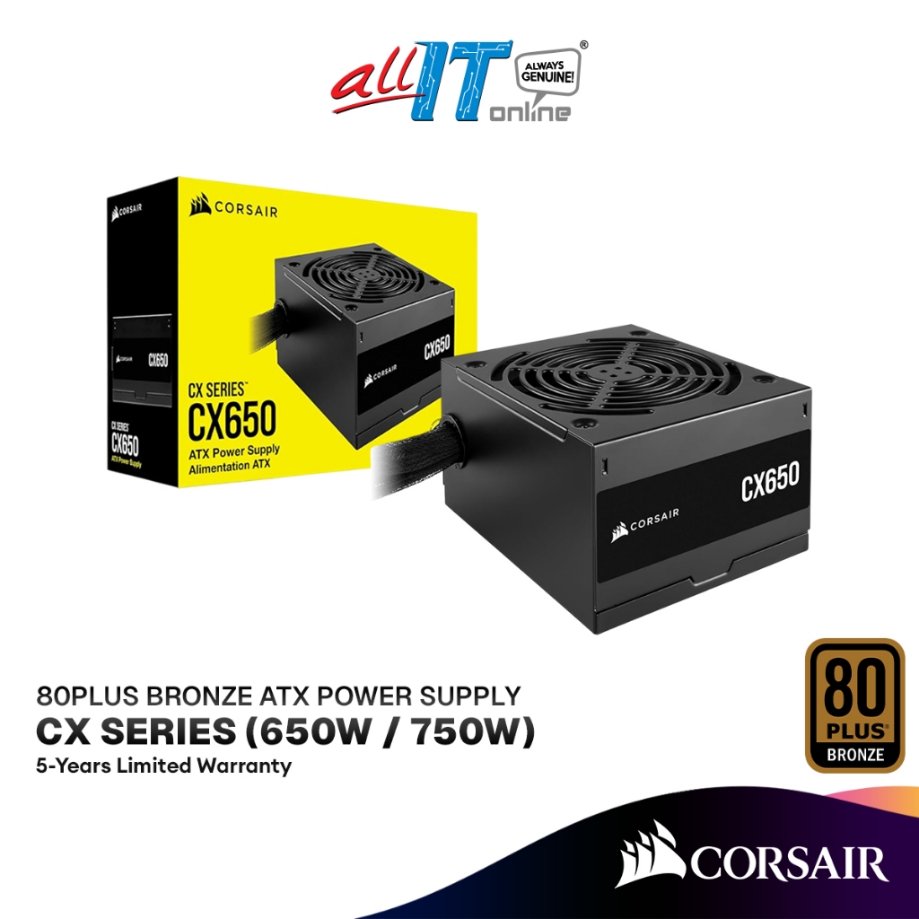 CORSAIR CX SERIES CX650 (650W) / CX750 (750W) Power Supply | 80+ Bronze PSU | Shopee Malaysia