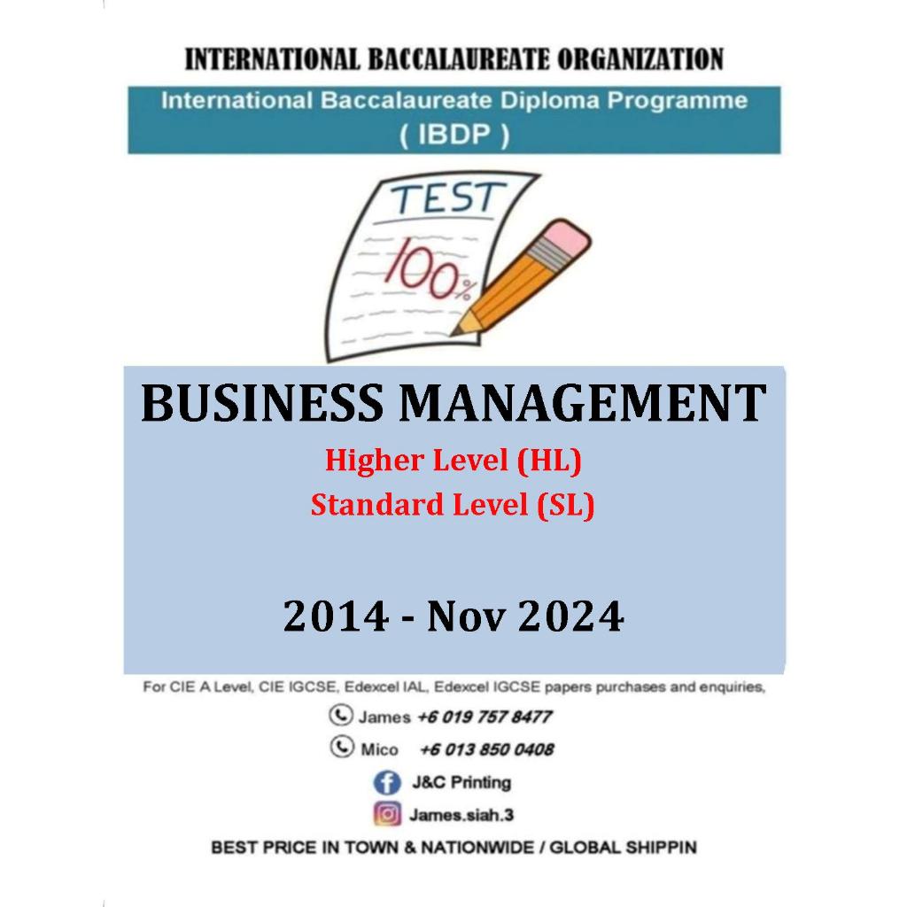 IB Past Year Papers (IBDP) Business Management SL/HL 2014 May/Oct -2024 ...