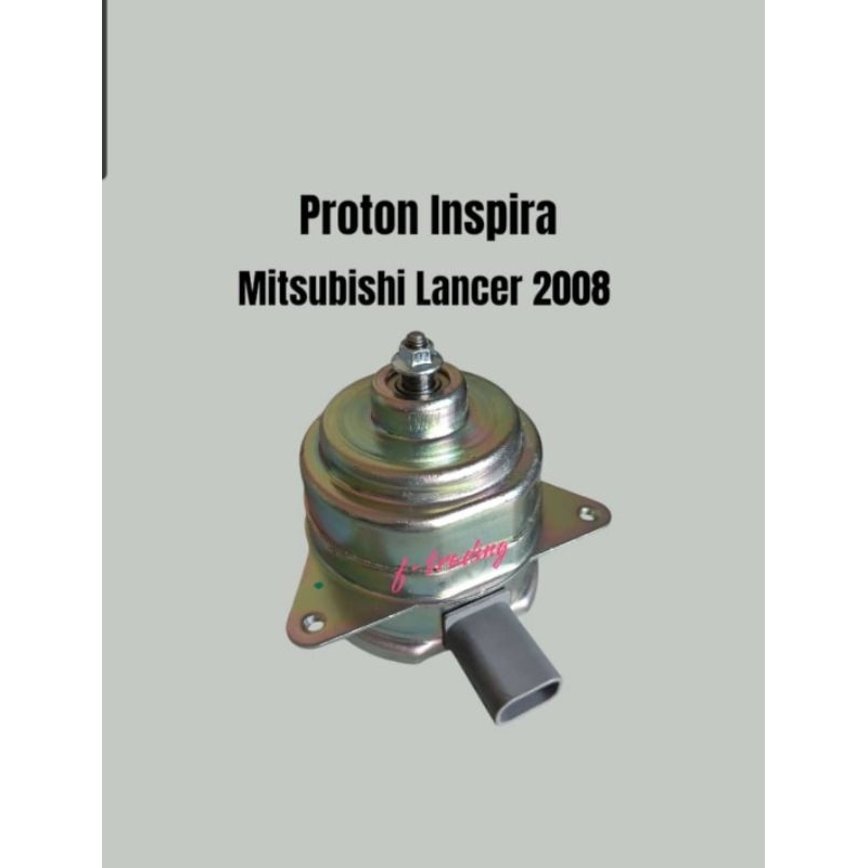 Mitsubishi Lancer 2008/Proton Inspira Radiator Fan Motor | Shopee Malaysia