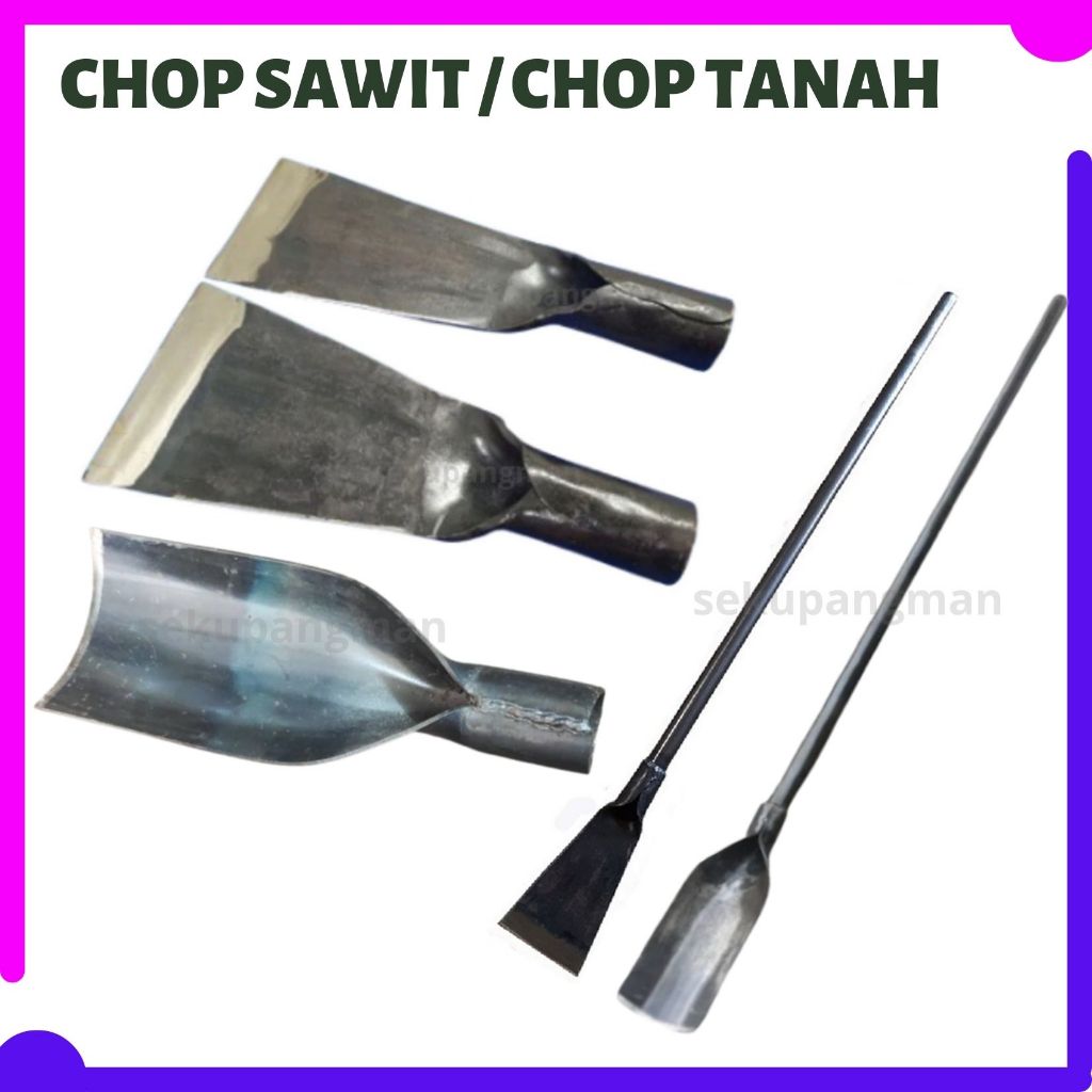 Chop Kelapa Sawit Pahat Sawit Chop Tanah Penggali / DIY Tools Palm Oil ...