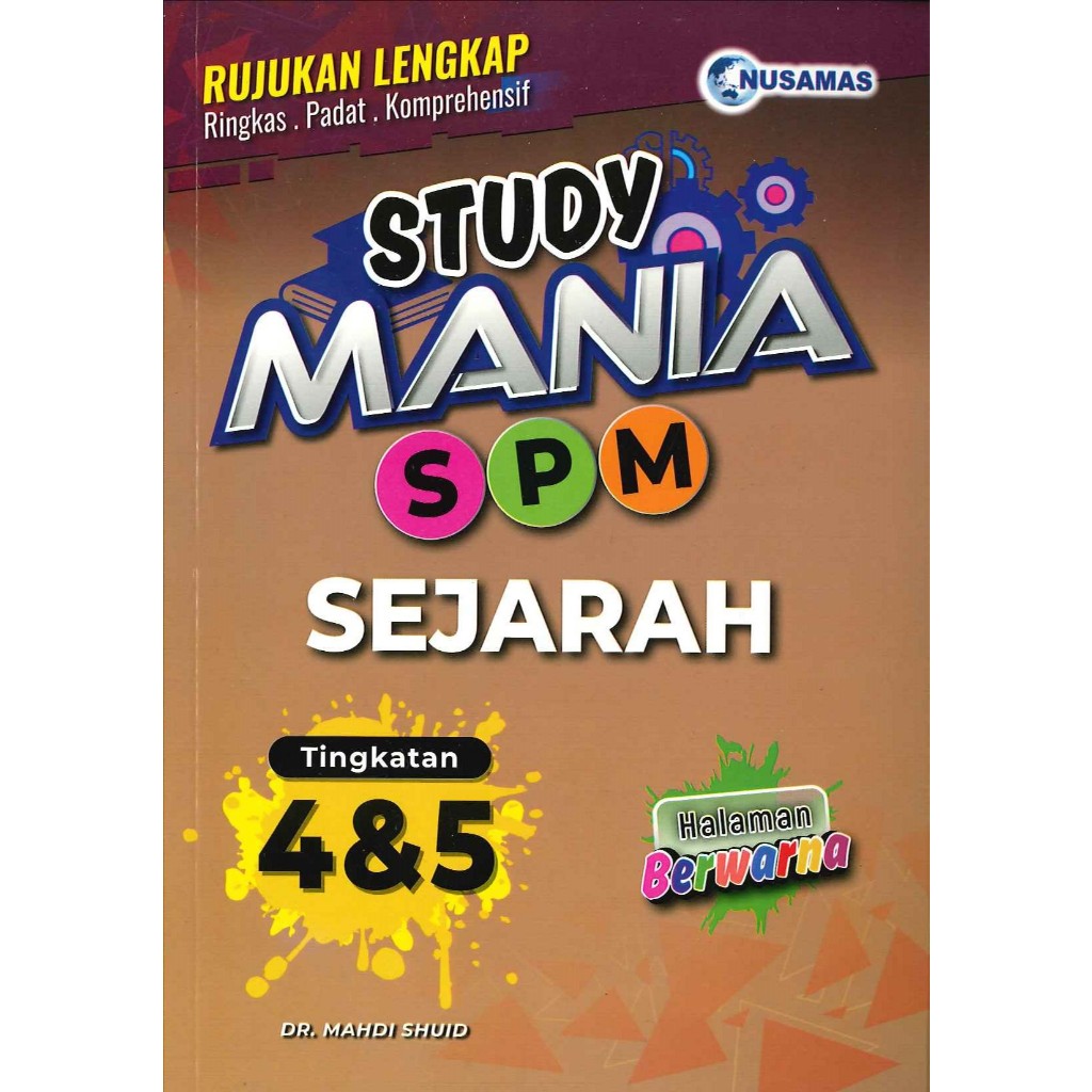 STUDY MANIA [ RUJUKAN LENGKAP ] SPM TINGKATAN 4&5 - SEJARAH | Shopee Malaysia