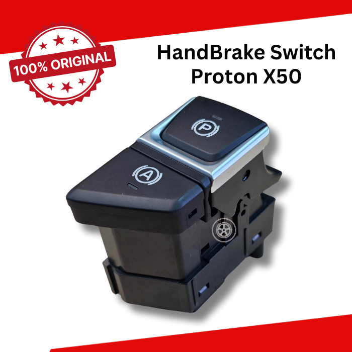 ORI~ PROTON GEELY X50 EPB HAND BRAKE SWITCH BUTTON / HAND BRAKE HOLD ...