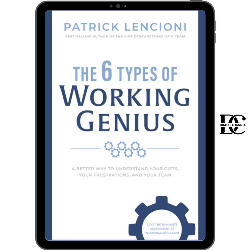 Book: The 6 Types of Working Genius: A Better Way to Understand Your ...