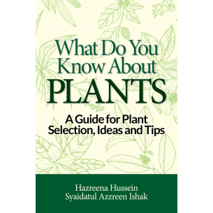 What Do You Know About Plants: A Guide for Plant Selection, Ideas and ...