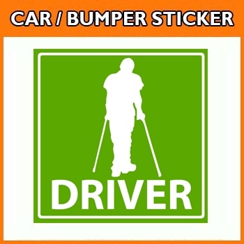 OKU Driver Green Crutches - Car Sticker / Bumper Sticker / Motor ...