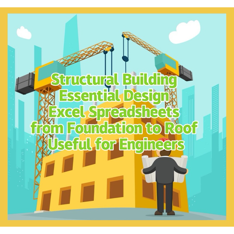 Structural Building Essential Design Excel Spreadsheets from Foundation ...