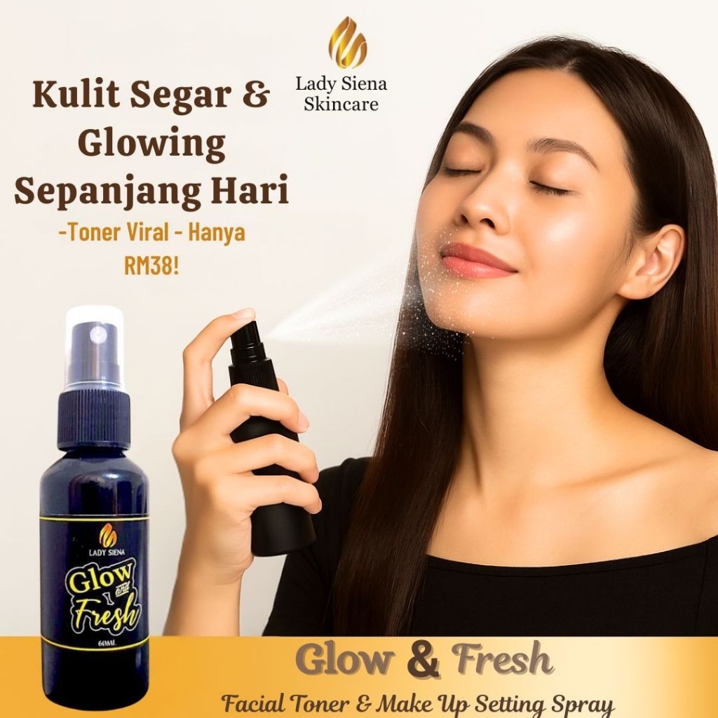 Glow & Fresh Face Mist Lady Siena | Melembap, Segarkan & Glowing ...