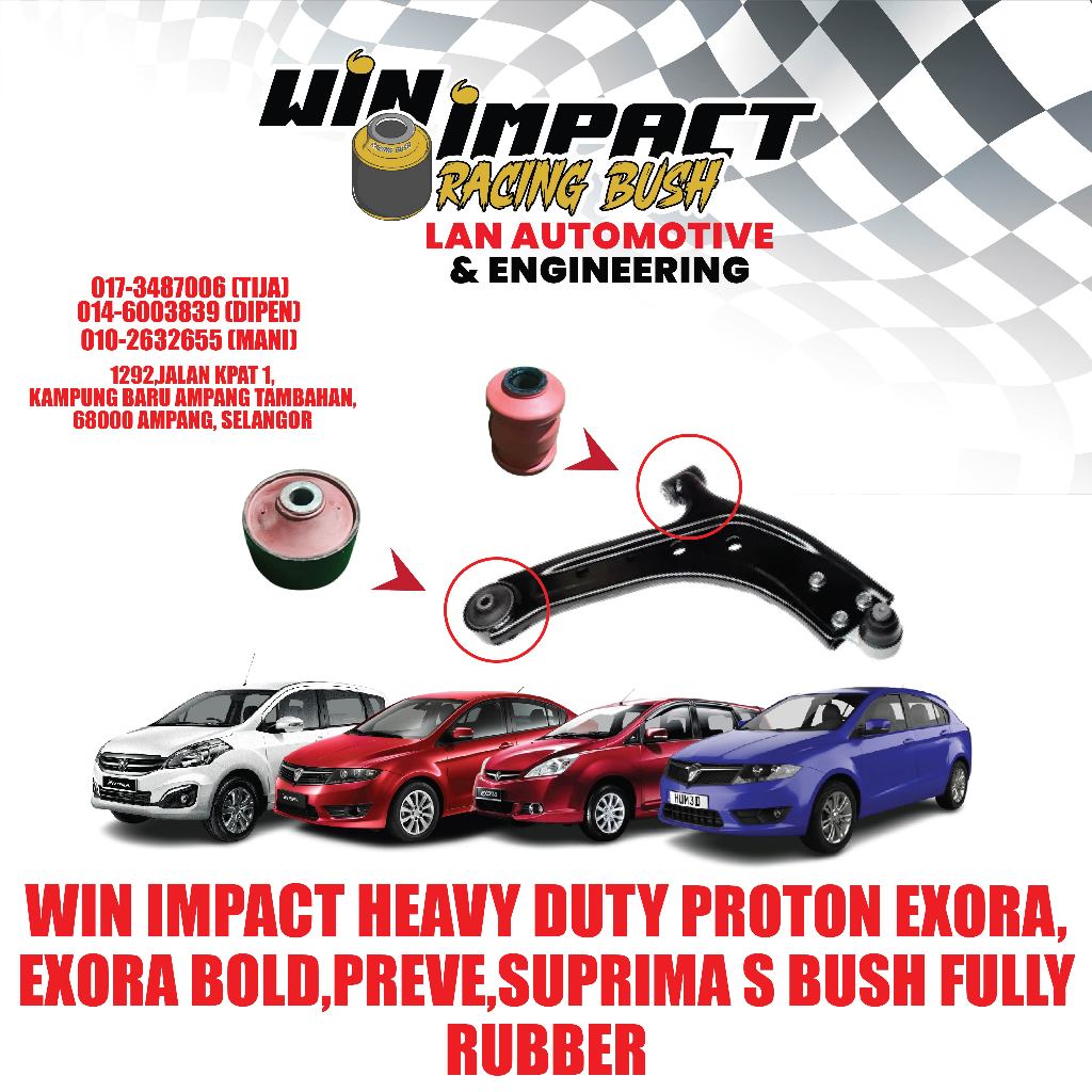 WIN IMPACT HEAVY DUTY PROTON EXORA, EXORA BOLD,PREVE,SUPRIMA S BUSH ...