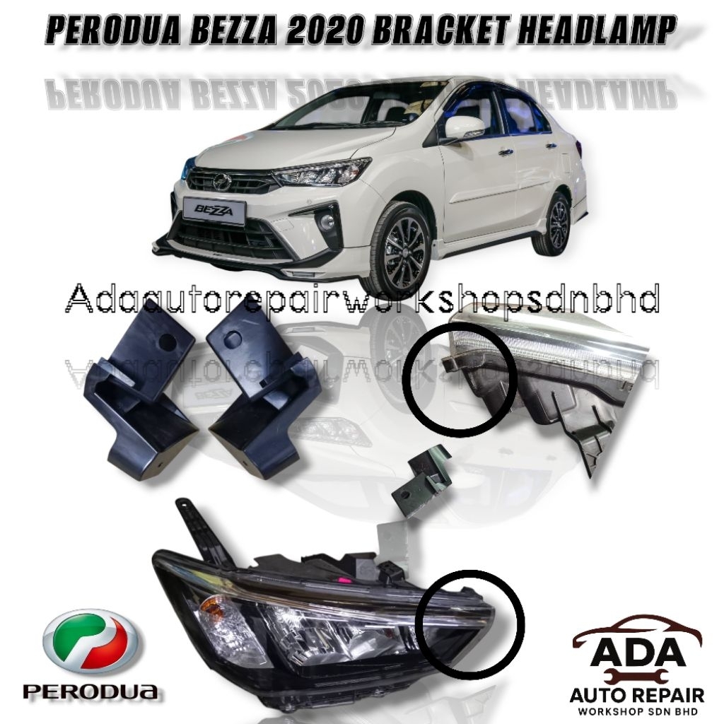 PERODUA BEZZA 2020 BRACKET ( KAKI LAMPU ) HEADLAMP NEW - LH & RH ...
