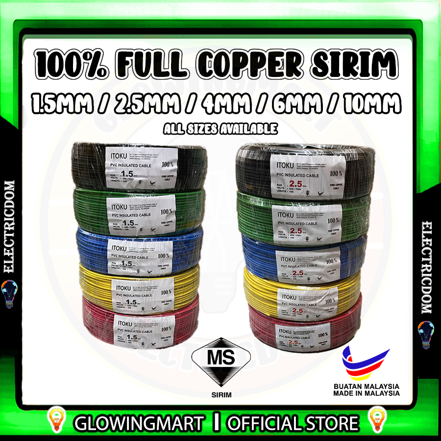 ITOKU Cable PVC Insulated cable 1.5MM 2.5MM 4MM 6MM 10MM Kabel SIRIM ...