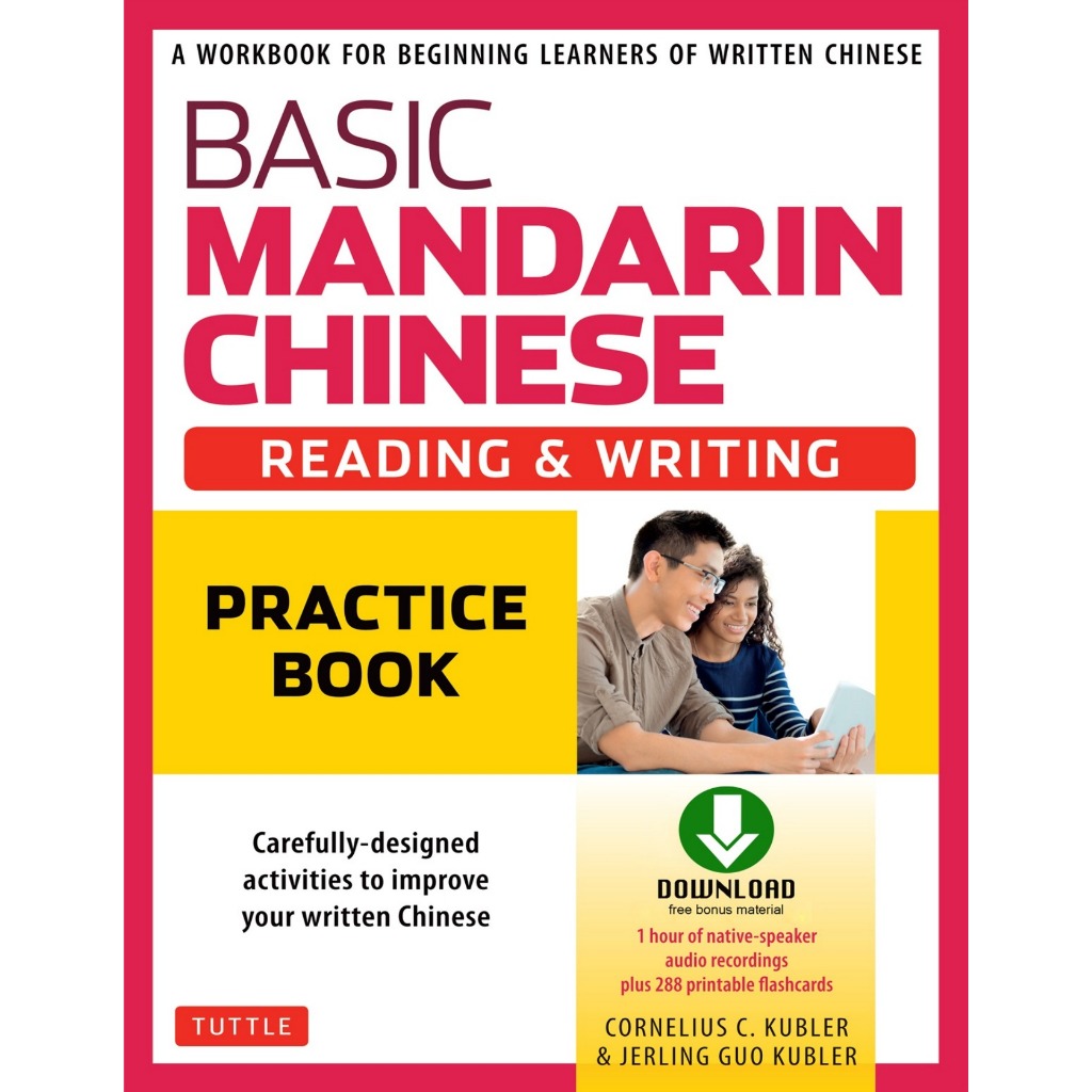 Basic Mandarin Chinese - Reading & Writing Practice Book: A Workbook ...