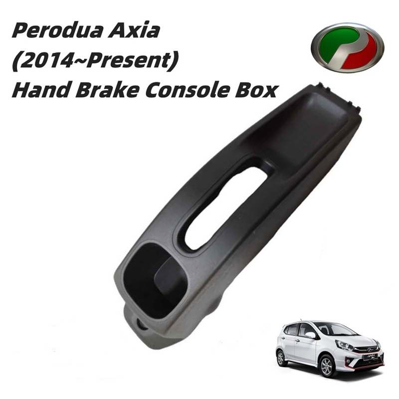 Original Perodua Axia Rahmah 1.0 (2014-Present) Hand Brake Console Box ...