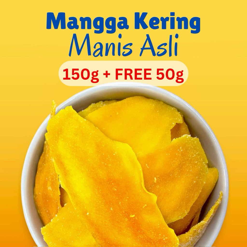 (150g + PERCUMA 50g) MANGGA KERING MANIS ASLI // Snek Kering HALAL ...