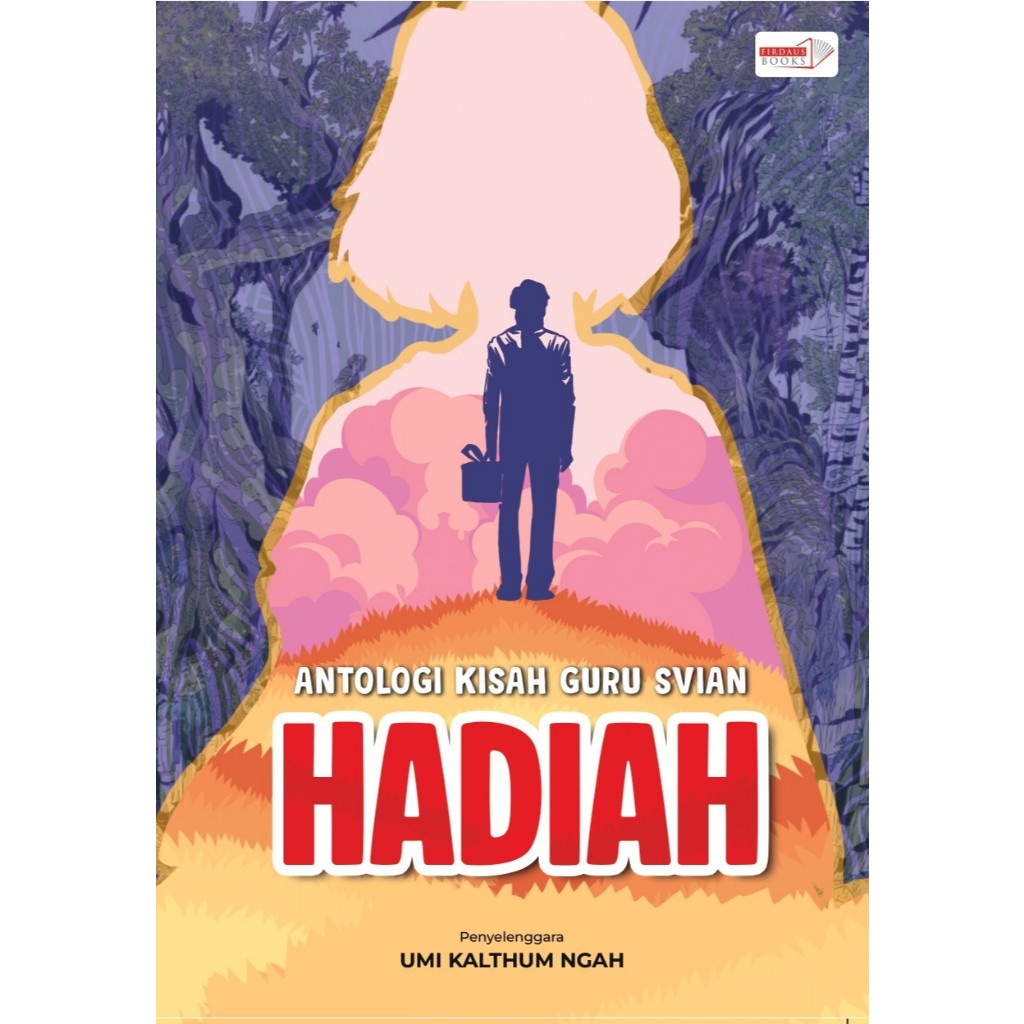 HADIAH - Antologi Kisah Guru SVIAN - Umi Kalthum Ngah | Shopee Malaysia