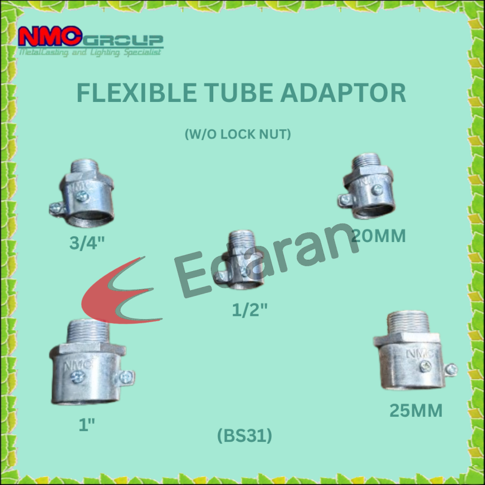NMC GI FLEXIBLE TUBE ADAPTOR - 3/4" / 1" /1/2" OR 20MM / 25MM | Shopee ...